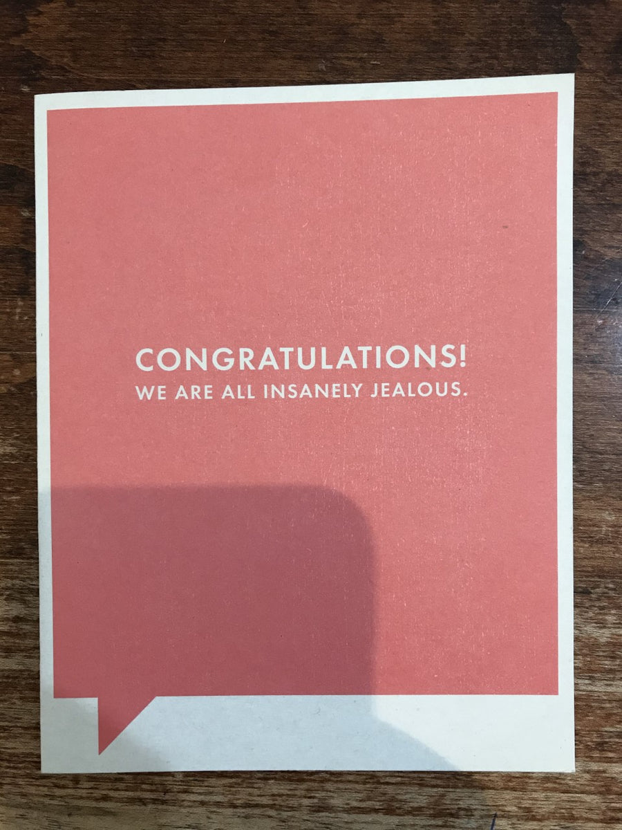 Frank & Funny Congratulations Card-Congratulations! We Are All Insanel ...